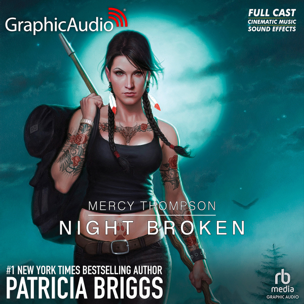 Mercy Thompson 8: Night Broken [Dramatized Adaptation]