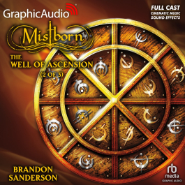 Mistborn 2: The Well of Ascension 2 of 3 [Dramatized Adaptation]