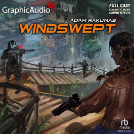 Windswept 1: Windswept [Dramatized Adaptation]