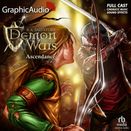The DemonWars Saga 5: Ascendance 2 of 2 [Dramatized Adaptation]